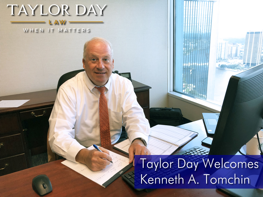Taylor Day Welcomes Kenneth A. Tomchin - Taylor, Day, Grimm & Boyd
